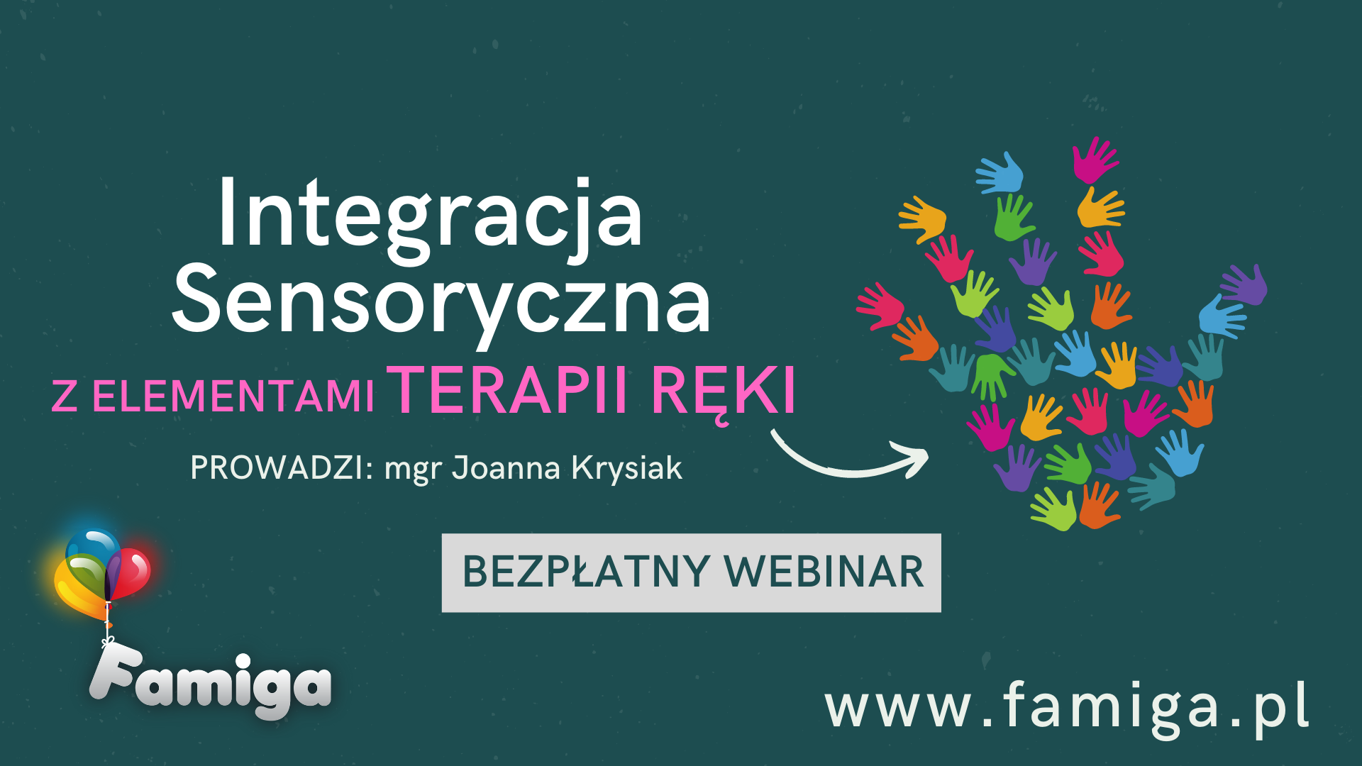 Webinar #24 – Integracja sensoryczna z elementami terapii ręki – Famiga