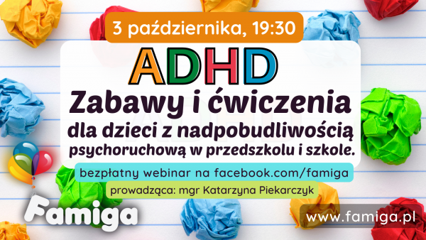 Webinar #110 - ADHD - Famiga