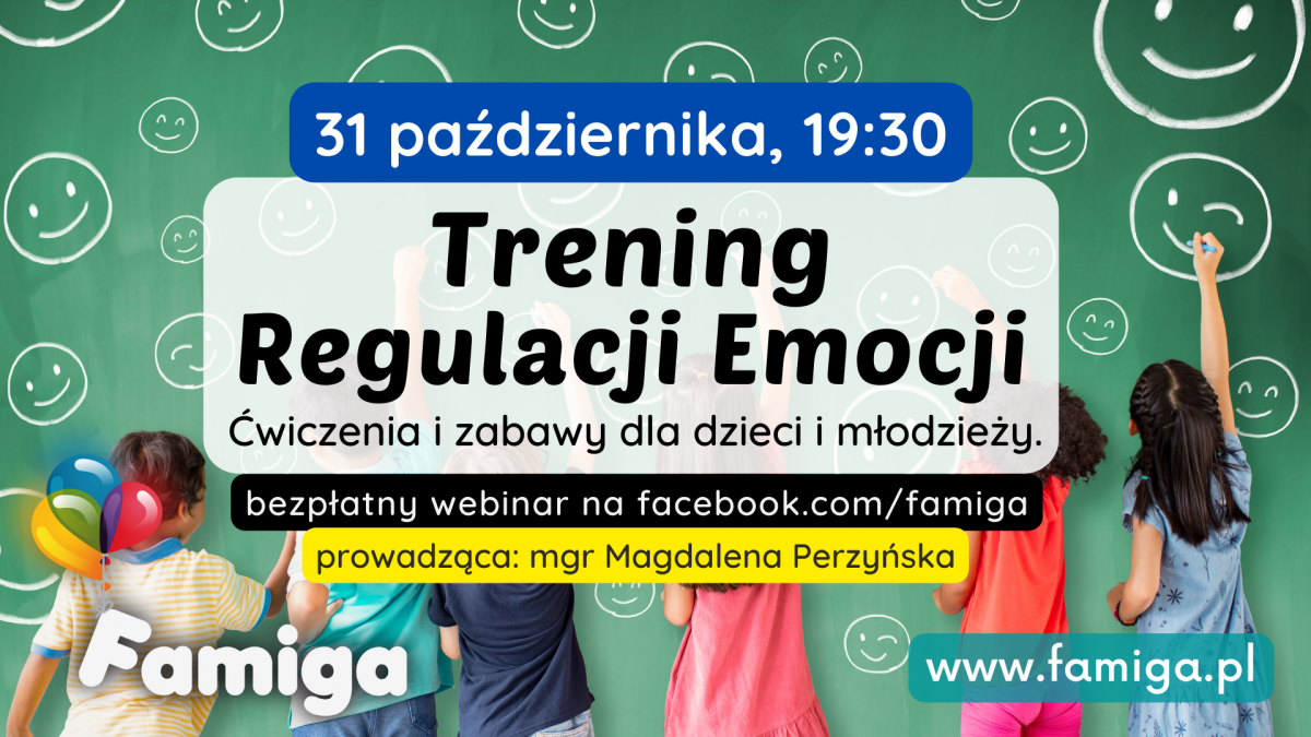 Webinar #114 - Trening regulacji emocji - Famiga