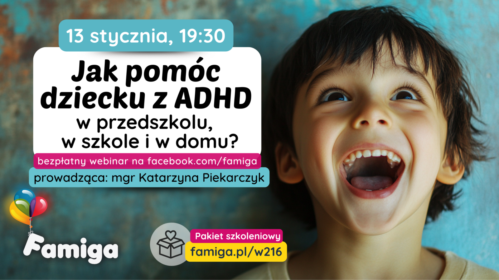 Webinar #216 - Jak pomóc dziecku z ADHD? - Famiga
