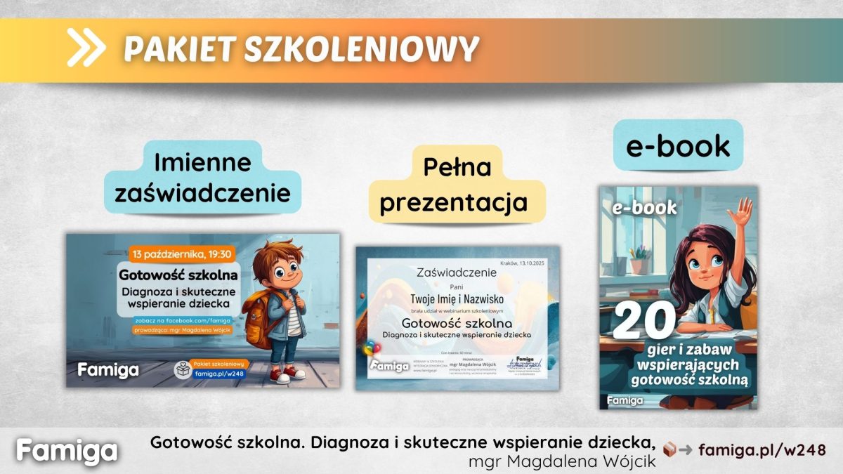 Webinar #248 - Gotowość szkolna - Famiga